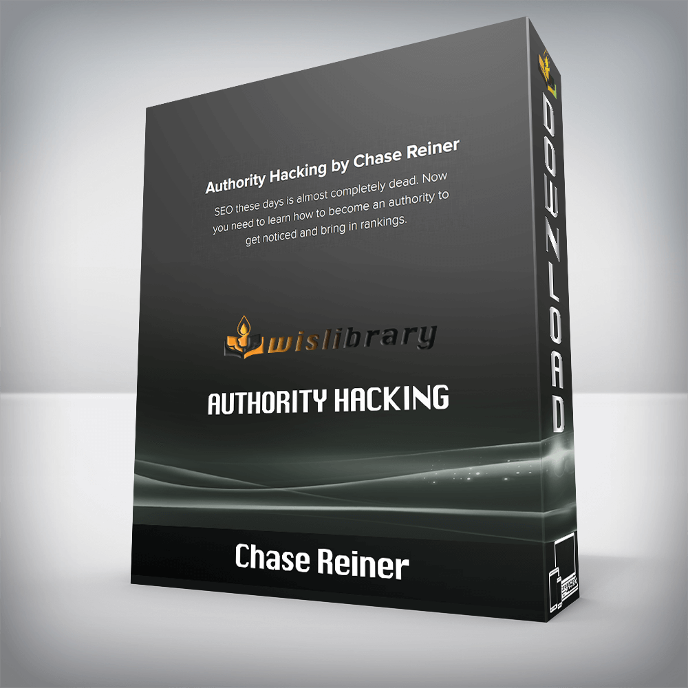 Chase Reiner - Authority Hacking