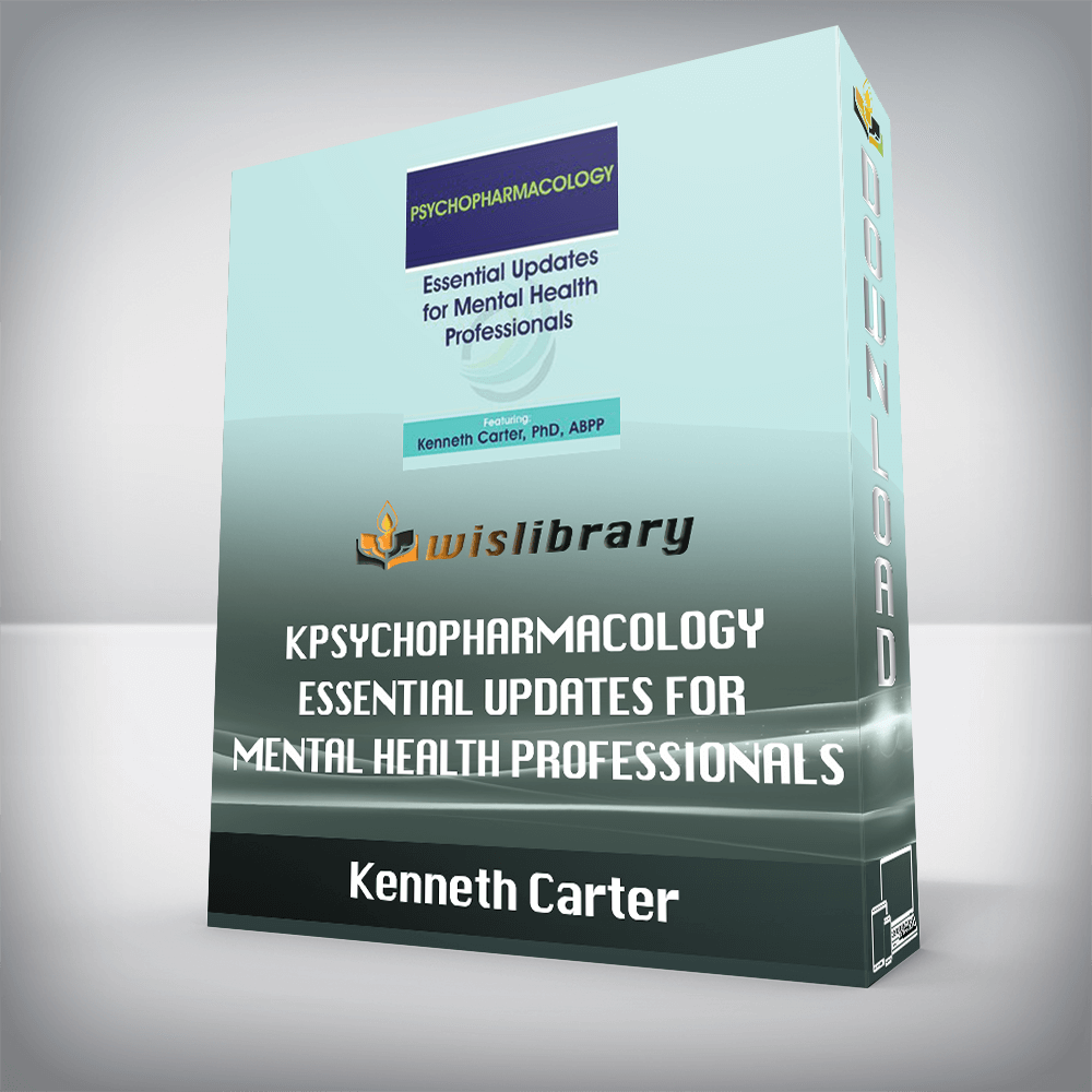 Kenneth Carter - Psychopharmacology - Essential Updates for Mental ...