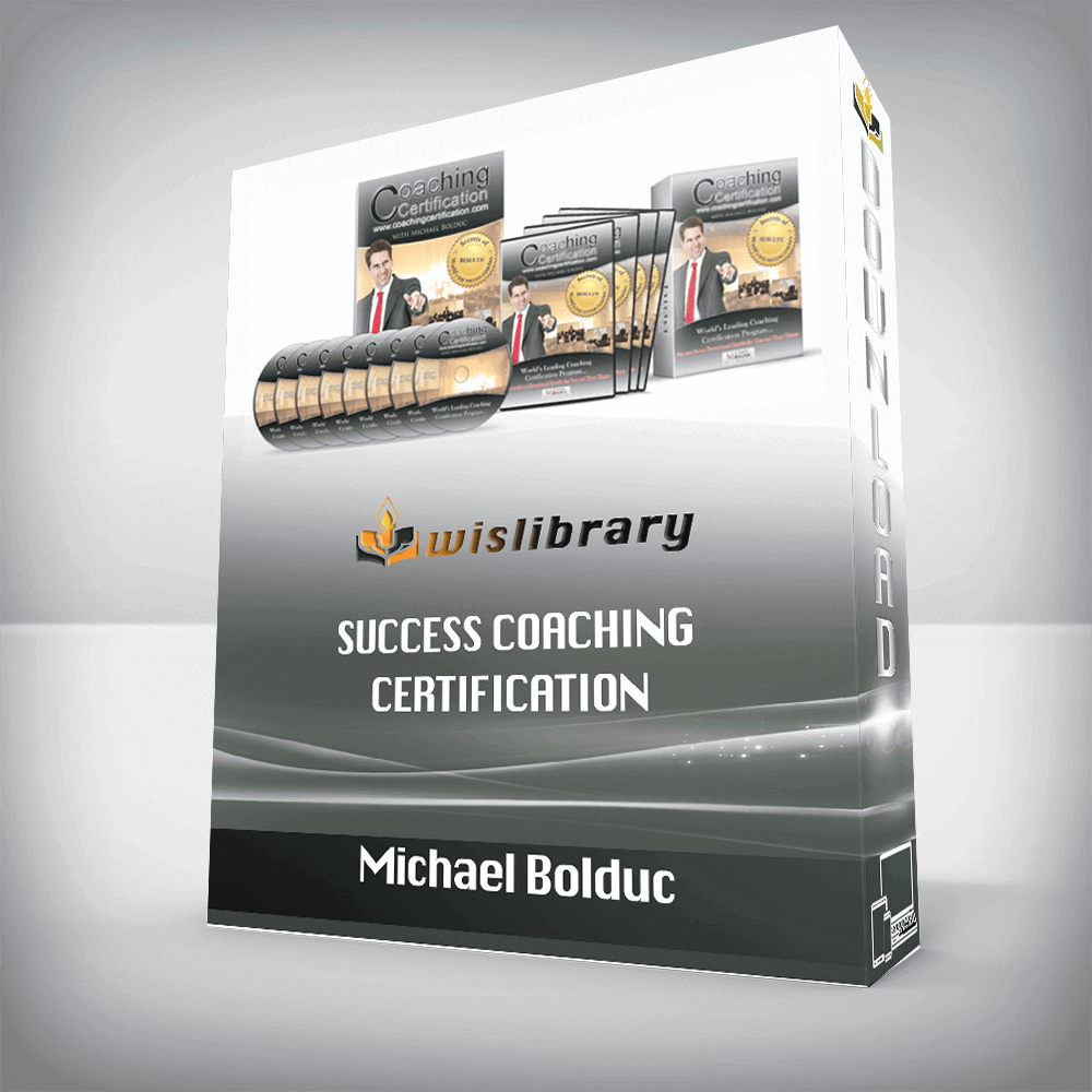 Michael Bolduc – Success Coaching Certification