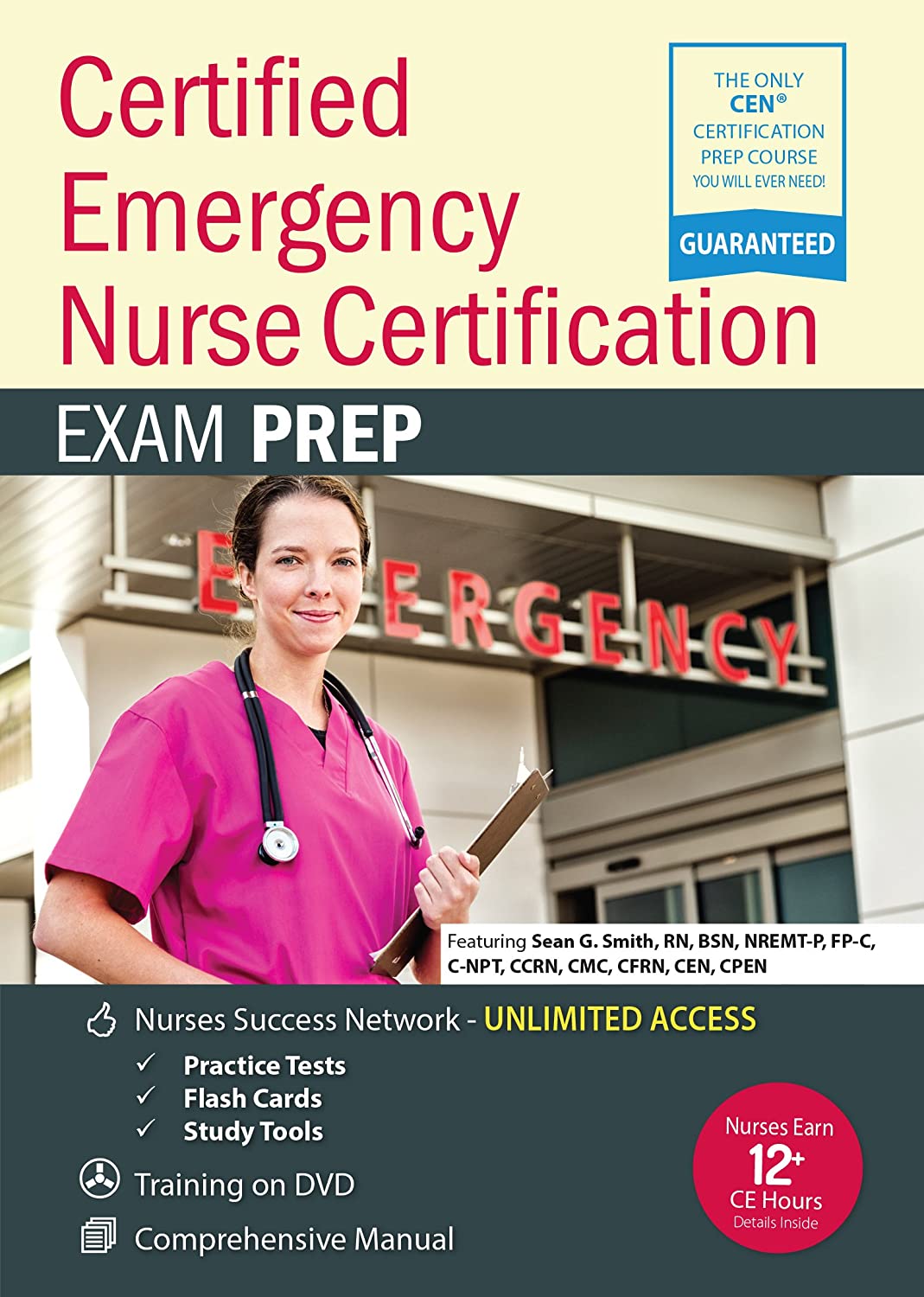 Practice Test & NSN Access - Sean G. Smith - Certified Emergency Nurse ...