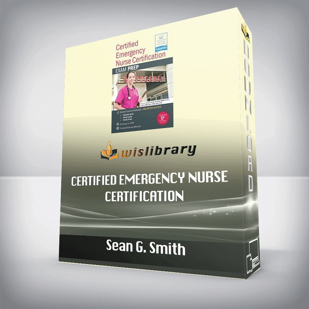 Practice Test & NSN Access - Sean G. Smith - Certified Emergency Nurse ...