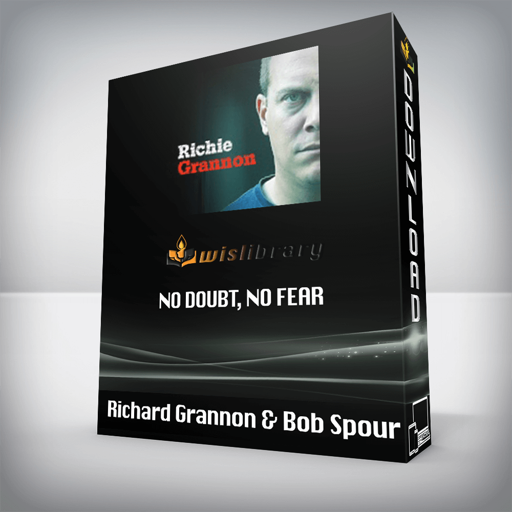 Richard Grannon & Bob Spour - No Doubt, No Fear