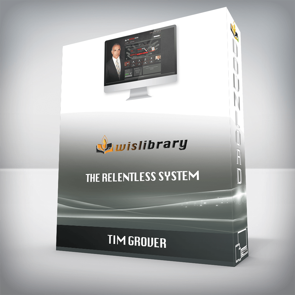 Tim Grover - The Relentless System