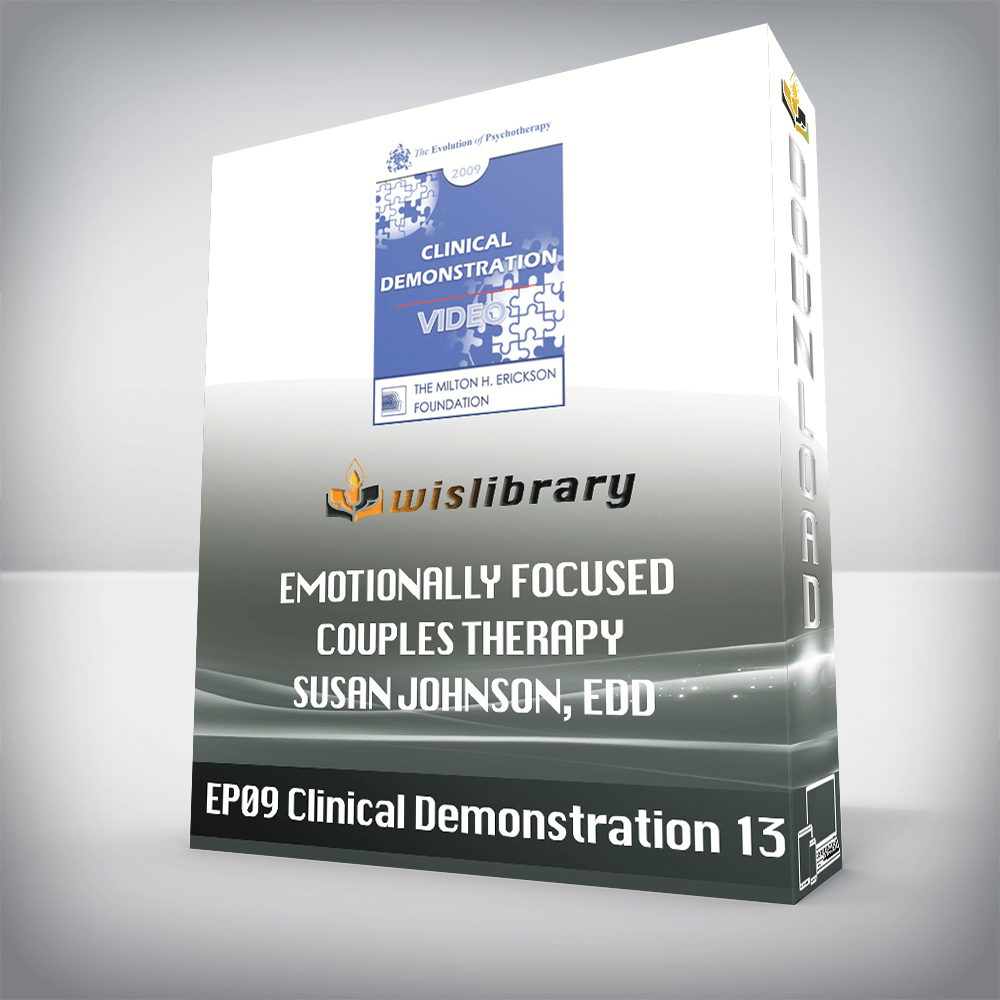 EP09 Clinical Demonstration 13 - Emotionally Focused Couples Therapy ...