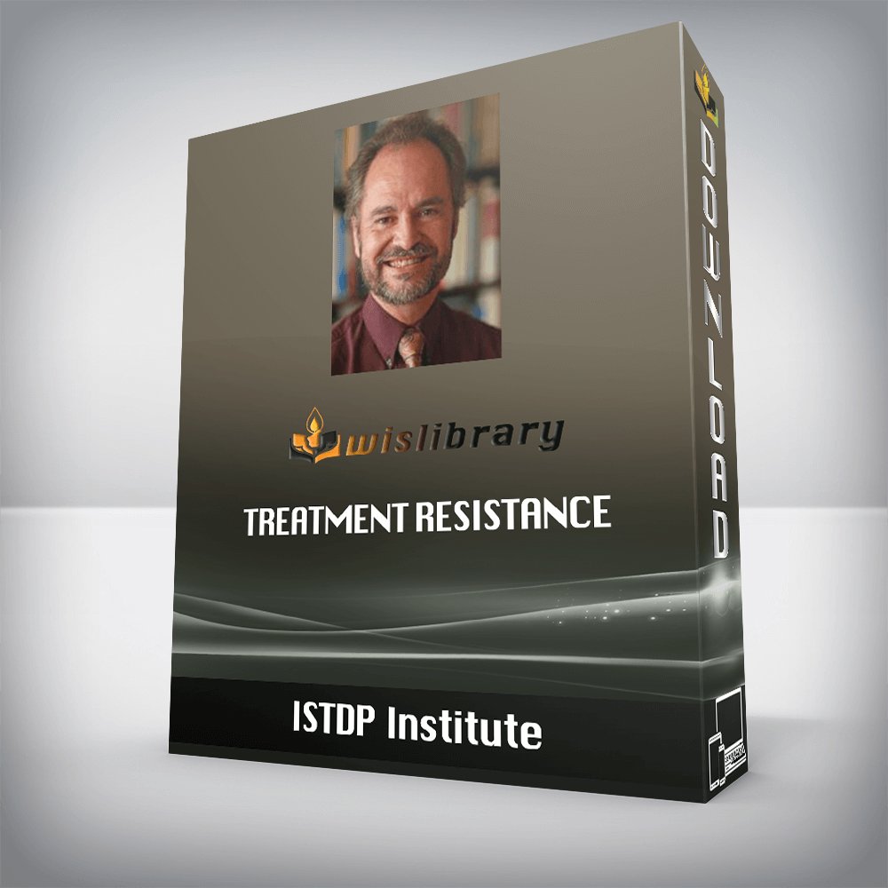 ISTDP Institute - Treatment Resistance: The Addict who had “no problem”