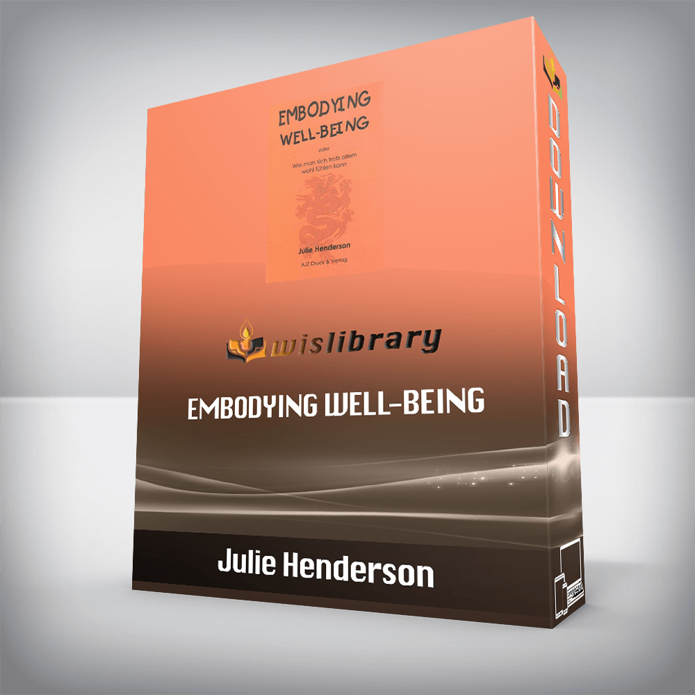 Julie Henderson - Embodying Well-Being