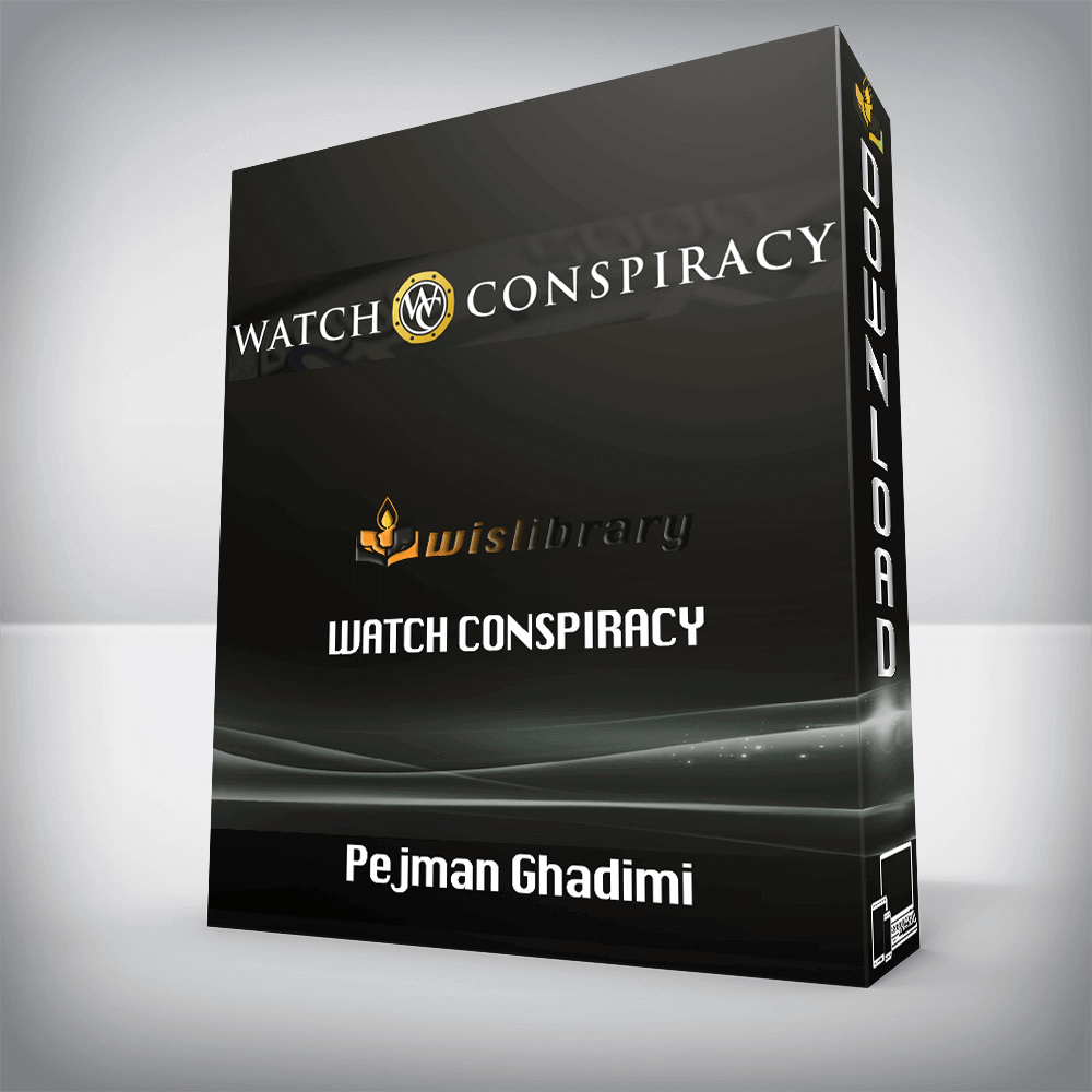 Pejman Ghadimi - Watch Conspiracy