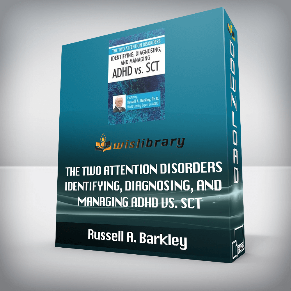Russell A. Barkley - The Two Attention Disorders - Identifying ...
