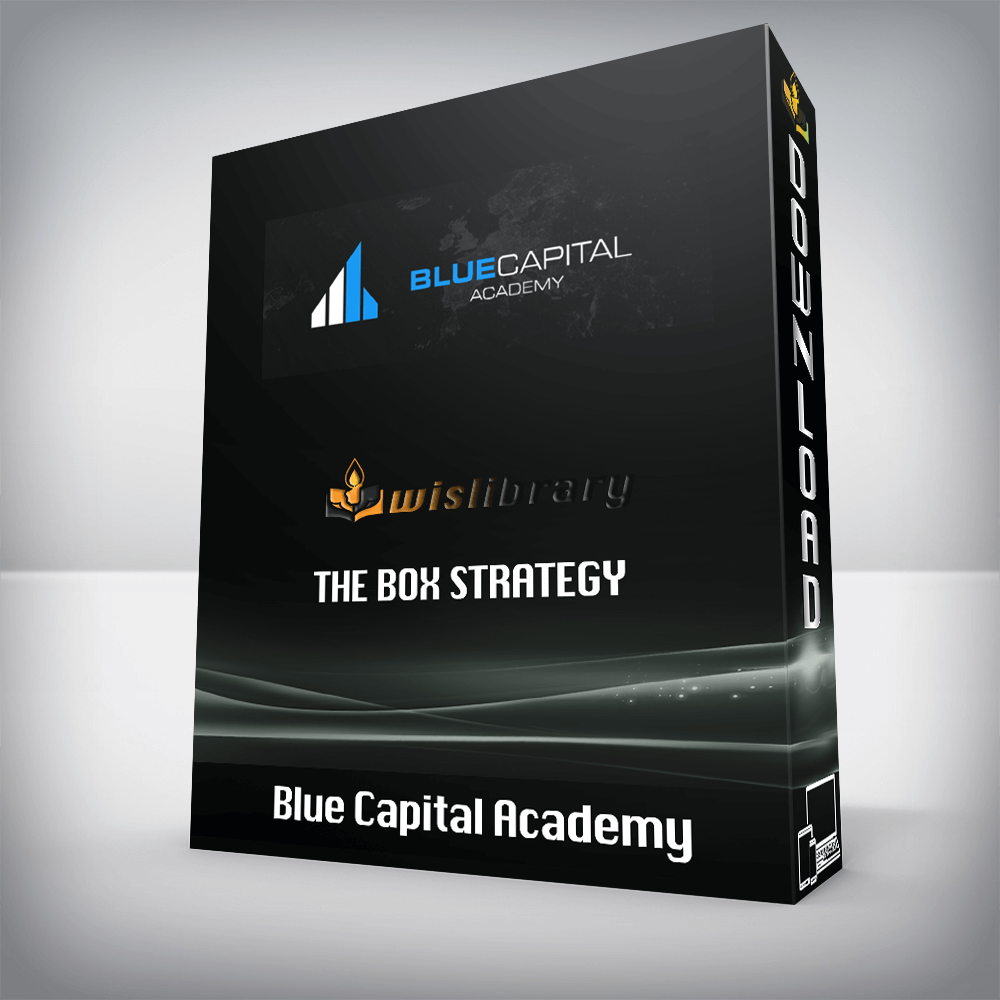 Blue Capital Academy - The Box Strategy