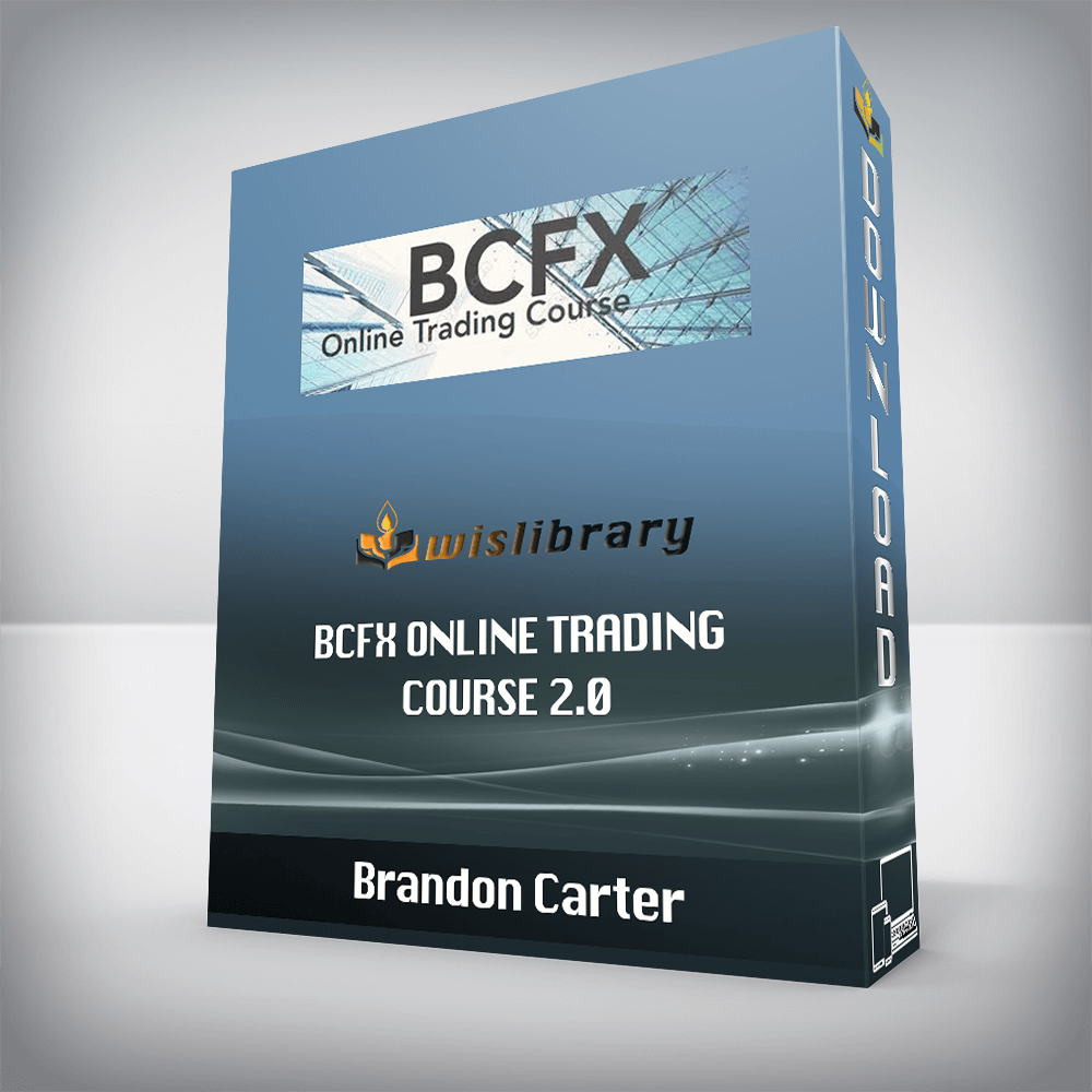 Brandon Carter - BCFX Online Trading Course 2.0