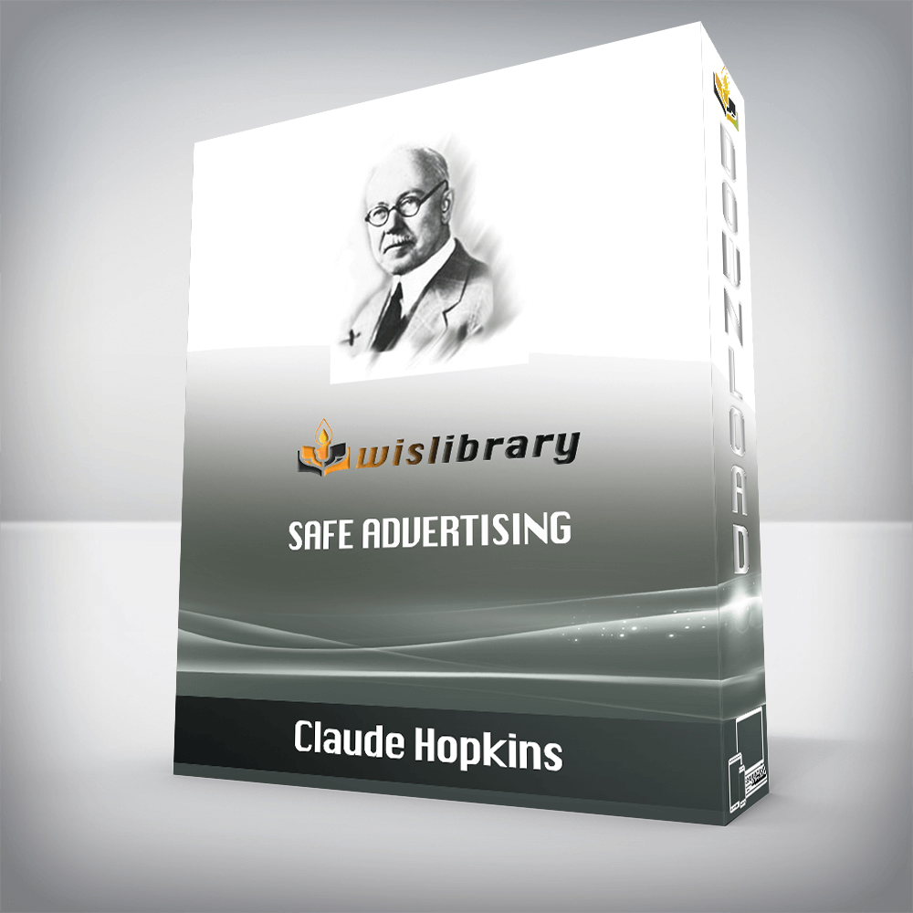 Claude Hopkins - Safe Advertising