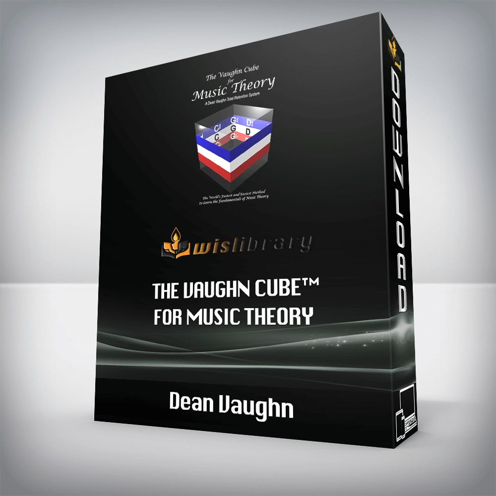 Dean Vaughn - The Vaughn Cube™ for Music Theory