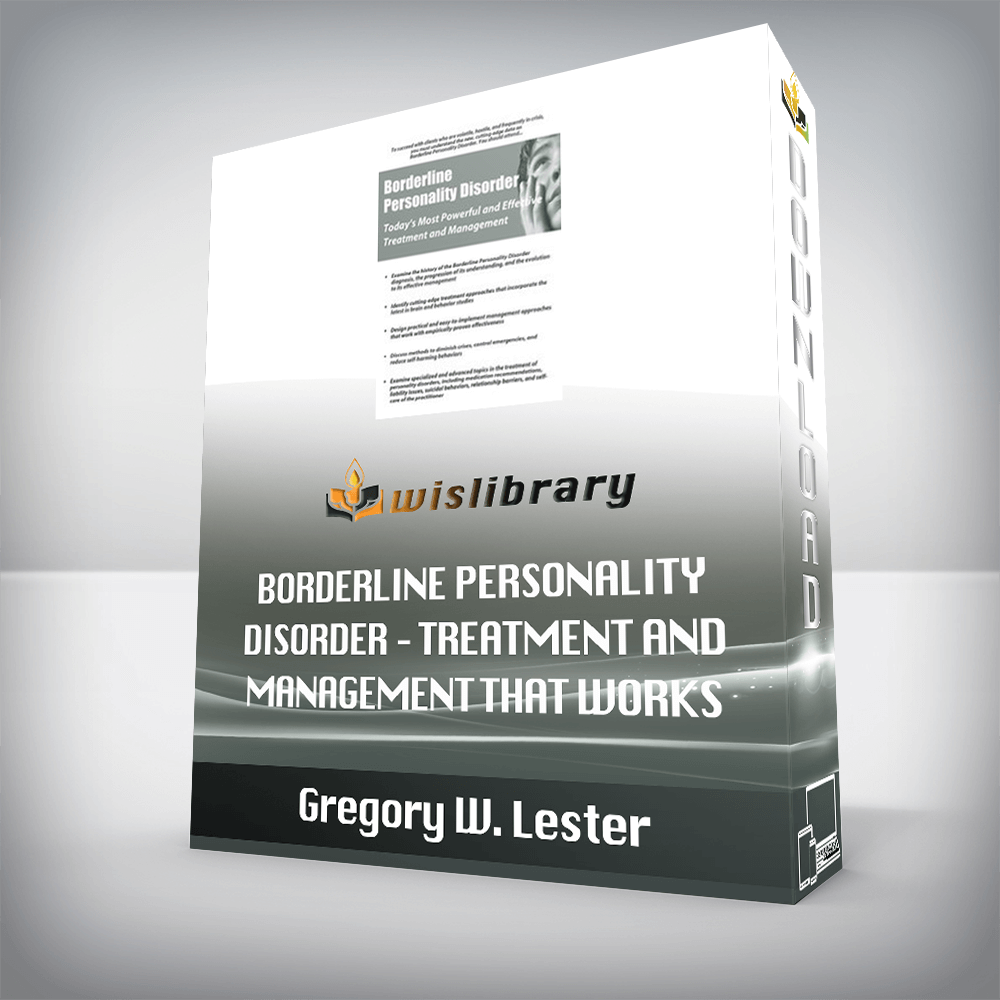 Gregory W. Lester - Borderline Personality Disorder - Treatment and ...