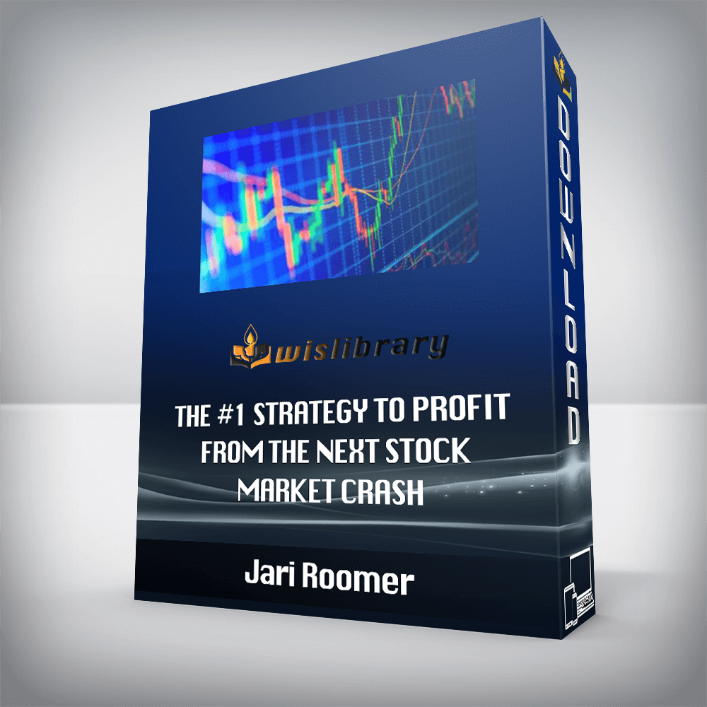 Jari Roomer - The #1 Strategy To Profit From The Next Stock Market Crash