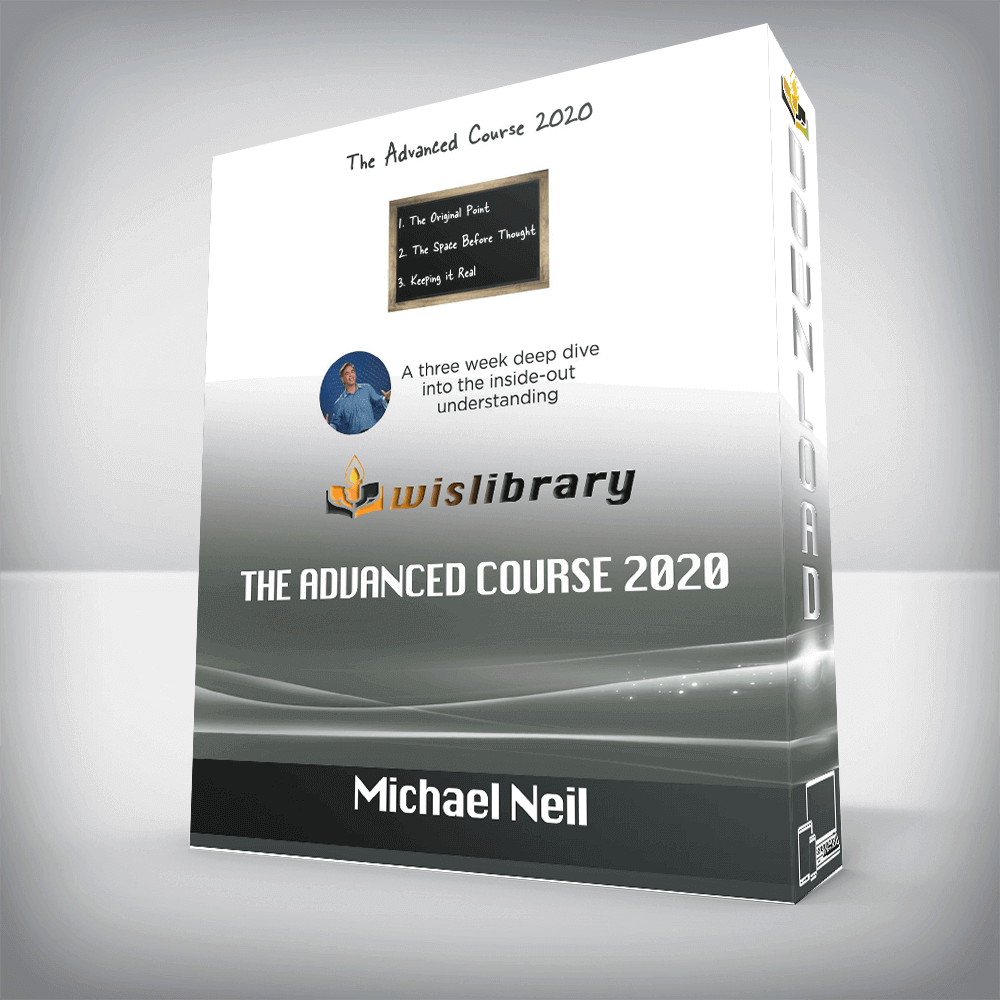 Michael Neill - The Advanced Course 2020