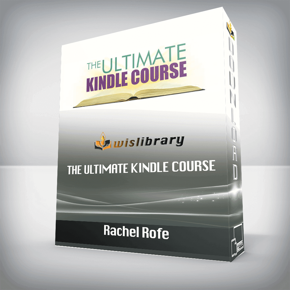 Rachel Rofe - The Ultimate Kindle Course