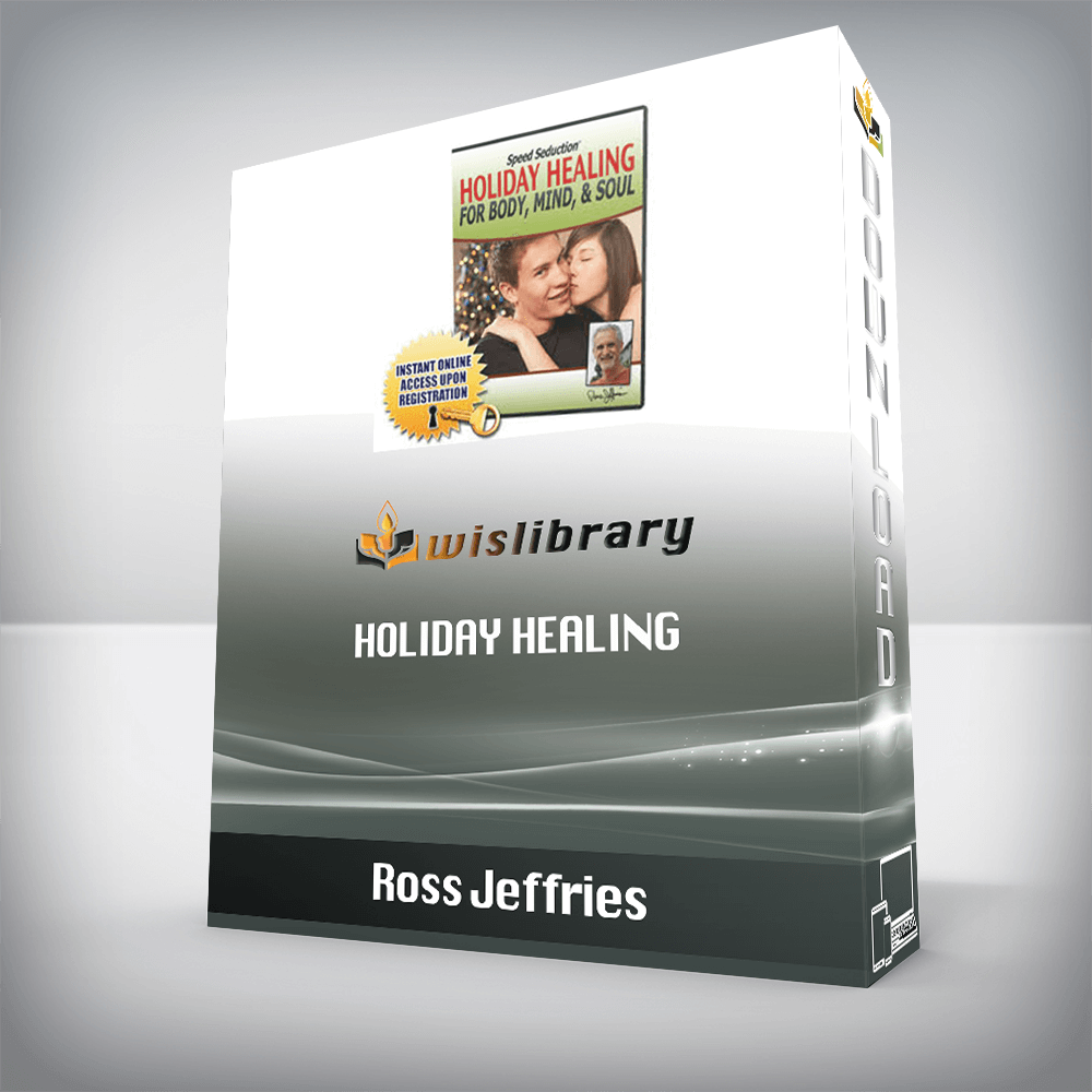 Ross Jeffries - Holiday Healing