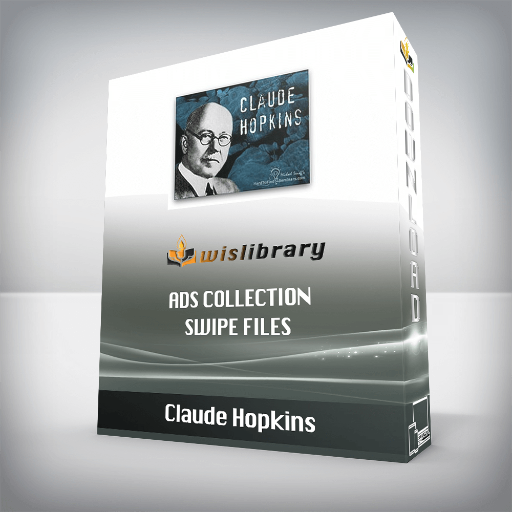 Claude Hopkins – Ads Collection Swipe Files