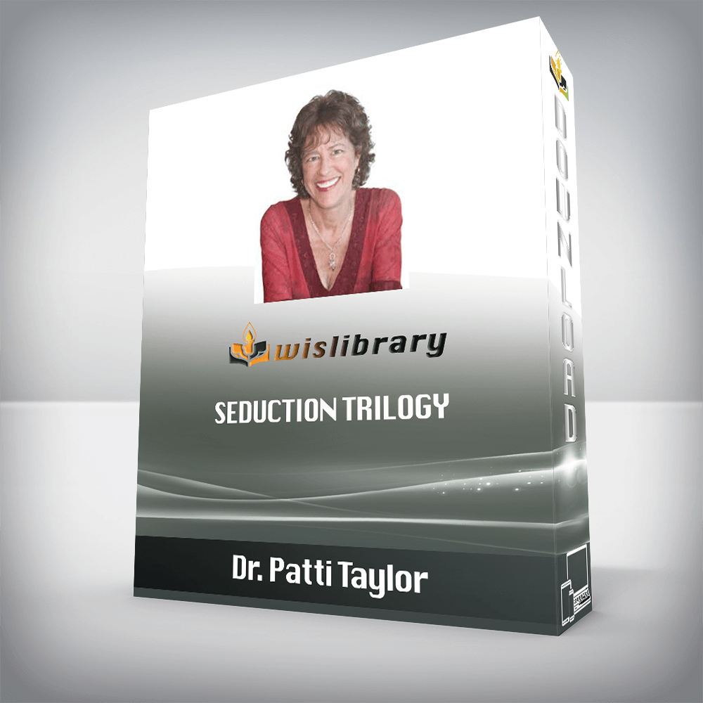 Dr. Patti Taylor - Seduction Trilogy