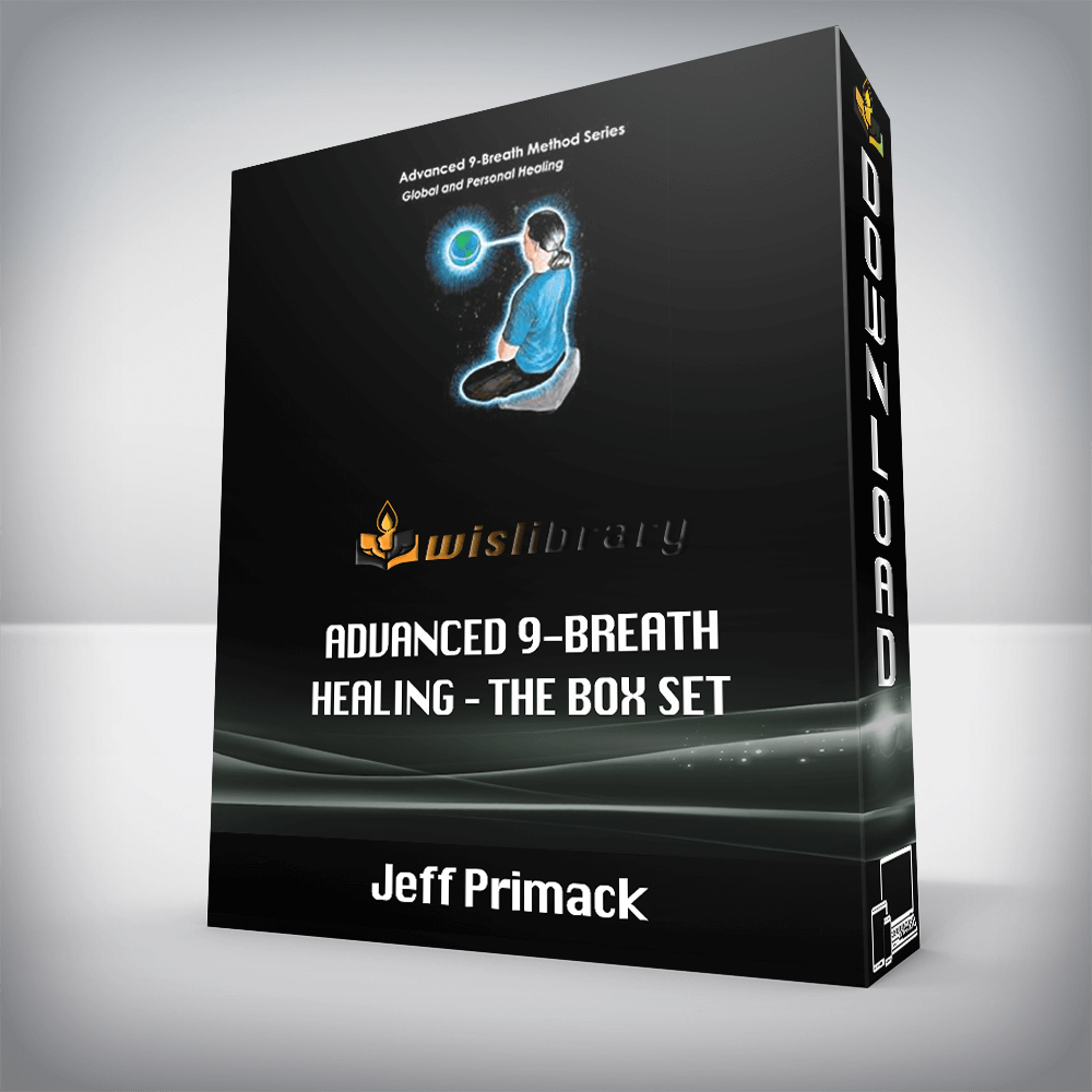 Jeff Primack - Advanced 9-Breath Healing - the Box Set