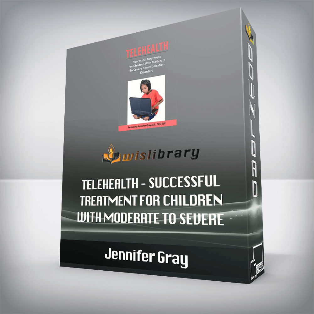 Jennifer Gray - Telehealth - Successful Treatment for Children with ...
