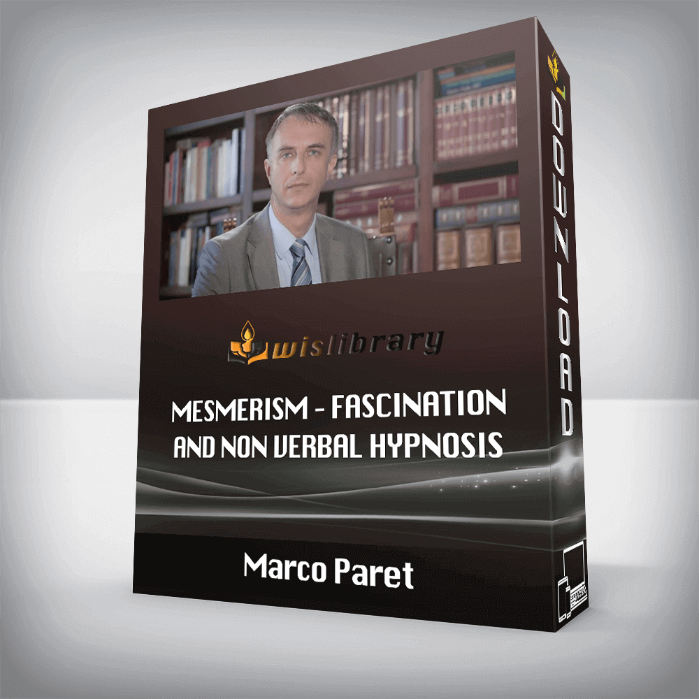 Marco Paret - Mesmerism - Fascination and non verbal Hypnosis