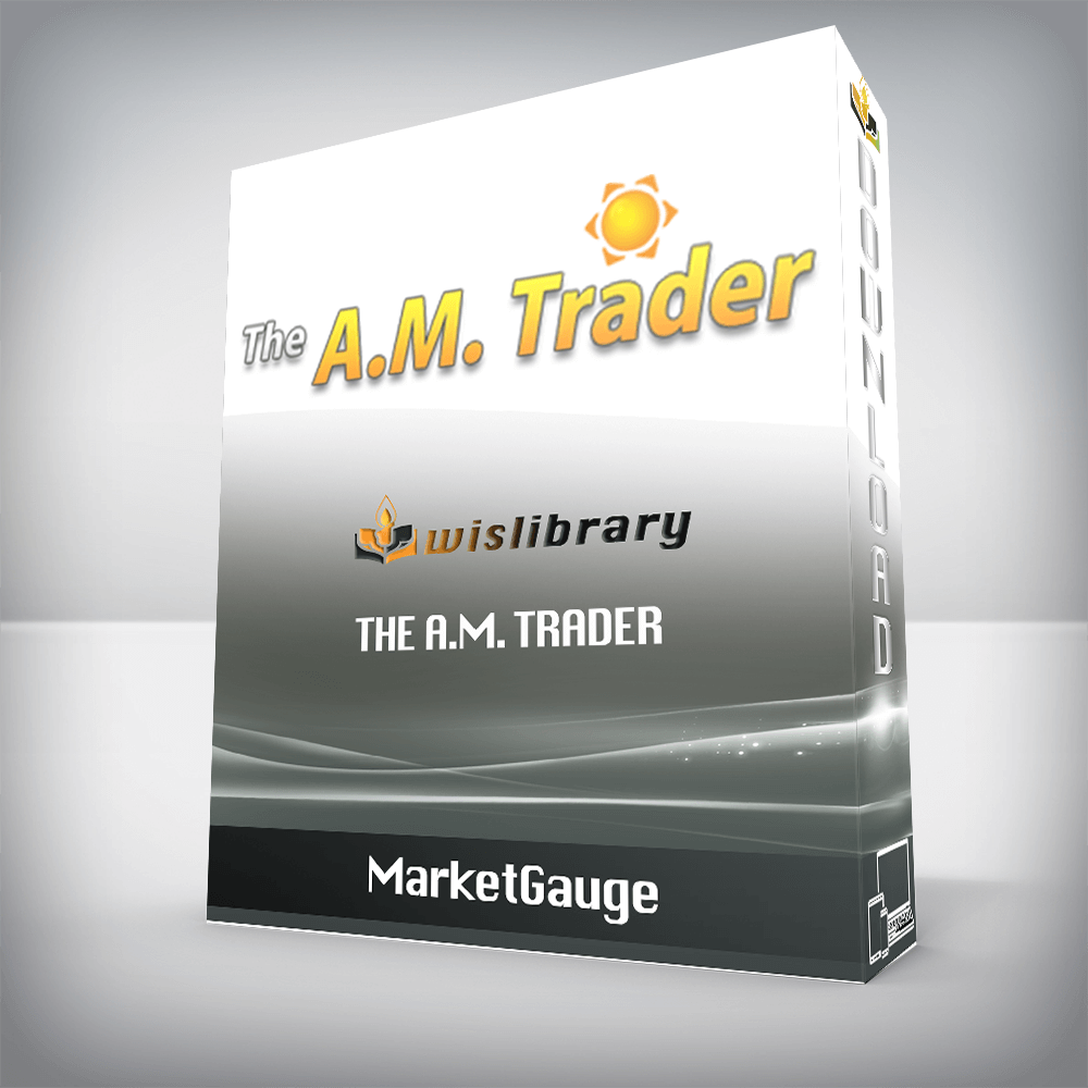 MarketGauge - The A.M. Trader