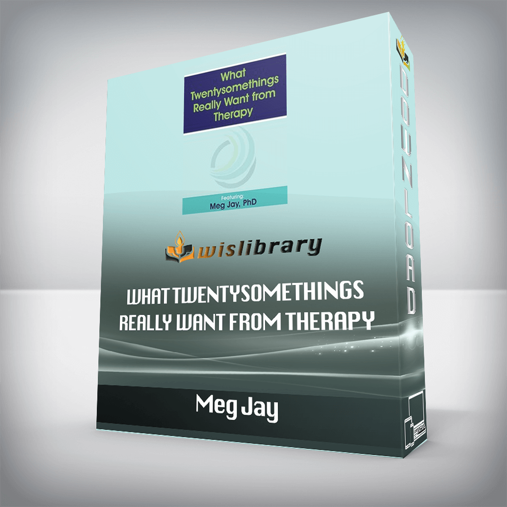 Meg Jay - What Twentysomethings Really Want from Therapy