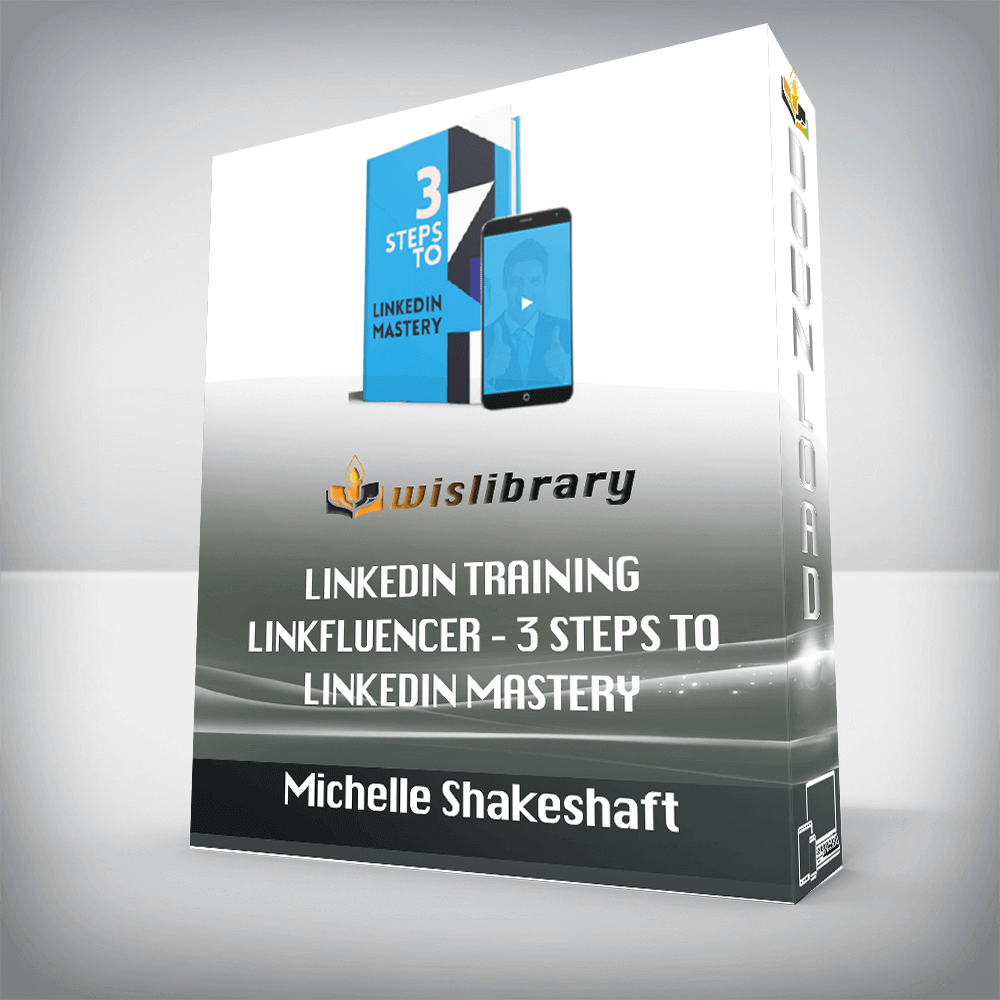 Michelle Shakeshaft – LinkedIn Training Linkfluencer – 3 Steps To ...