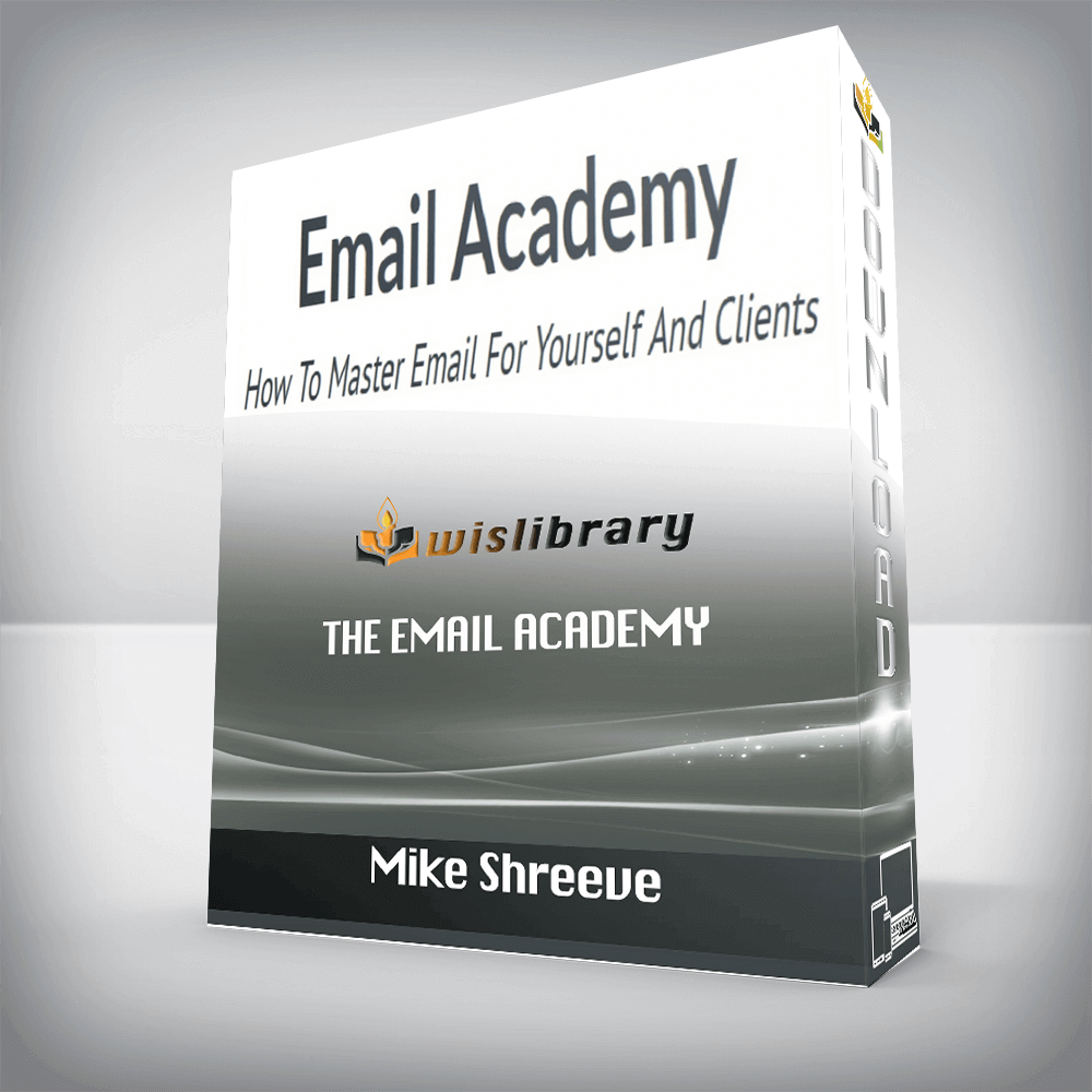 Mike Shreeve - The Email Academy