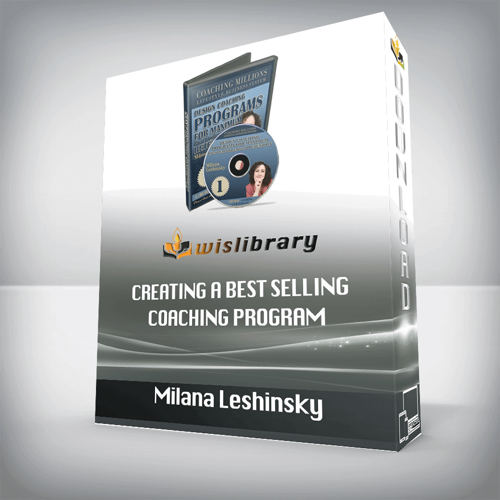 Milana Leshinsky - Creating A Best Selling Coaching Program