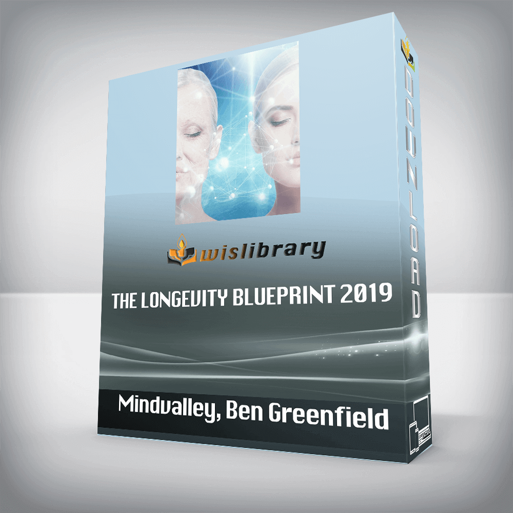 Mindvalley, Ben Greenfield - The Longevity Blueprint 2019