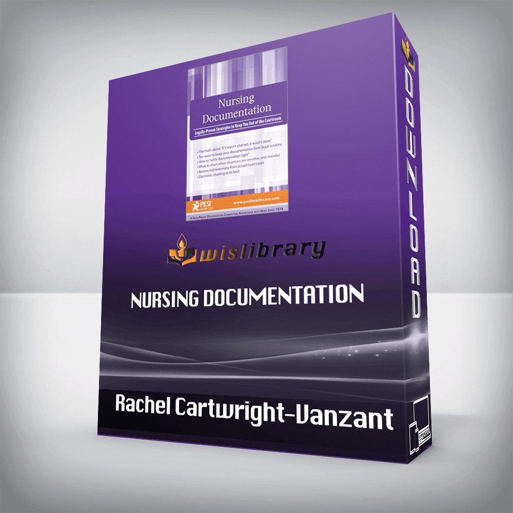 Rachel Cartwright-Vanzant - Nursing Documentation - Legally-Proven ...