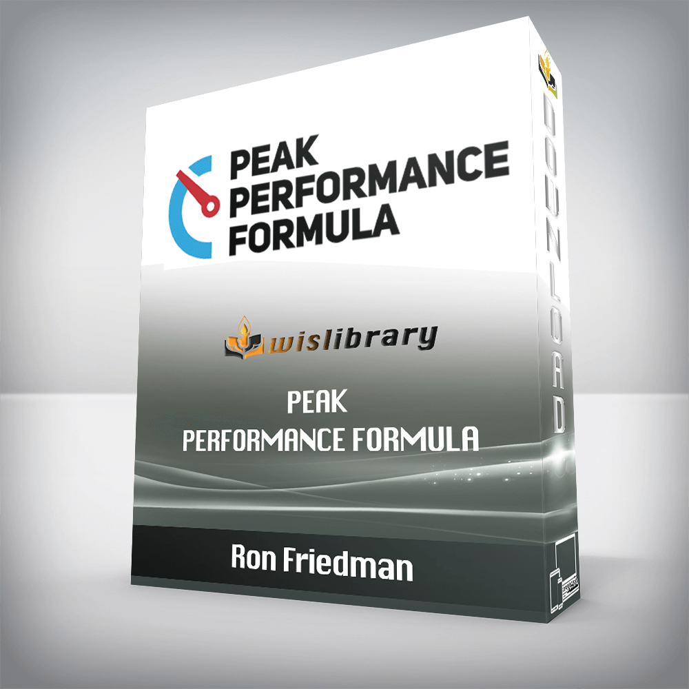 Ron Friedman - Peak Performance Formula