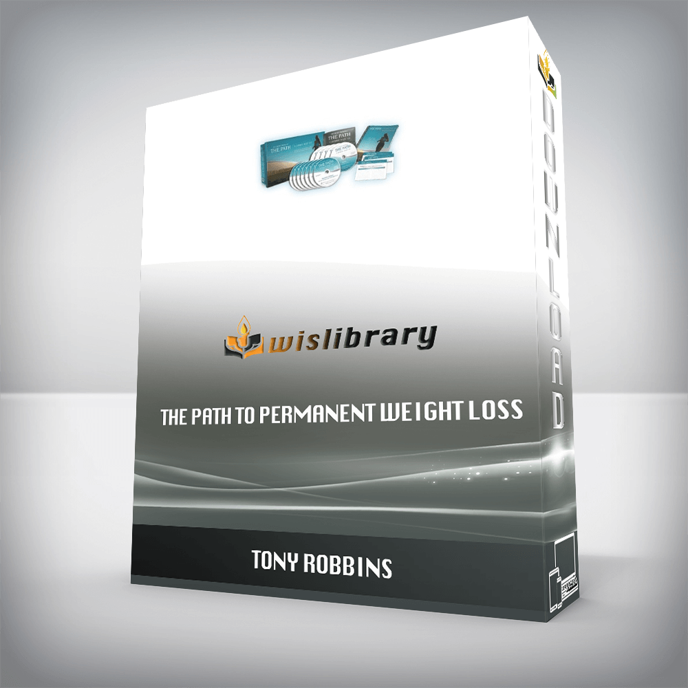 The Path to Permanent Weight Loss - Tony Robbins