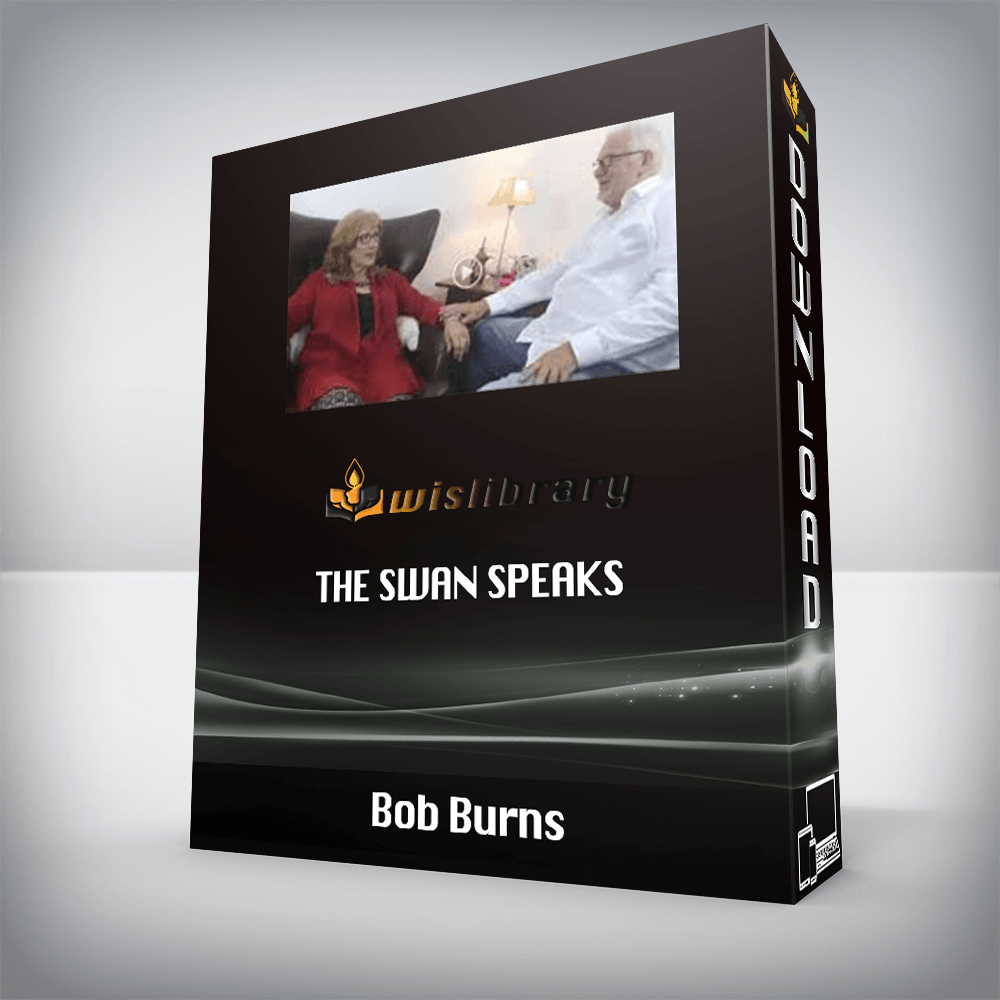 Bob Burns - The Swan Speaks