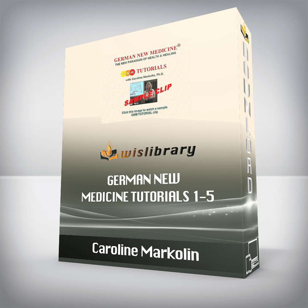 Caroline Markolin - German New Medicine Tutorials 1-5