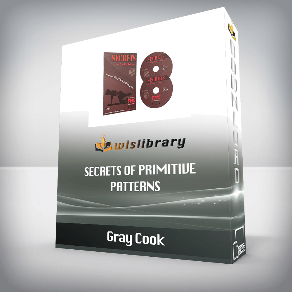 Gray Cook - Secrets of Primitive Patterns
