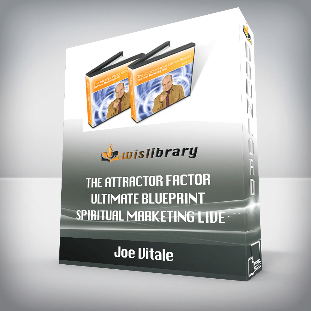 Joe Vitale - The Attractor Factor Ultimate Blueprint - Spiritual ...