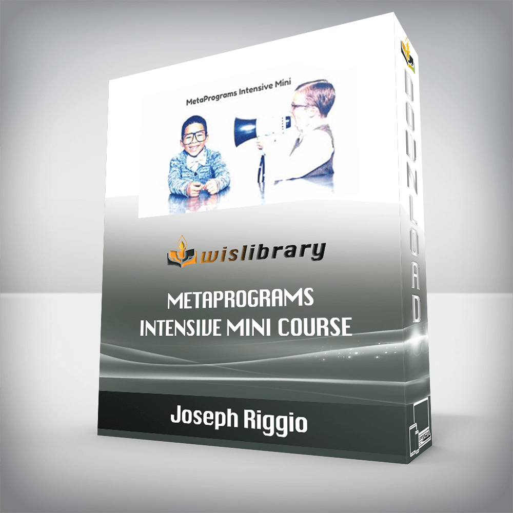 Joseph Riggio - MetaPrograms Intensive Mini Course