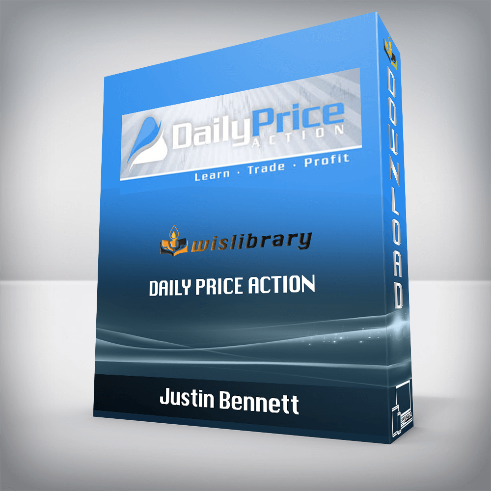 Justin Bennett - Daily Price Action