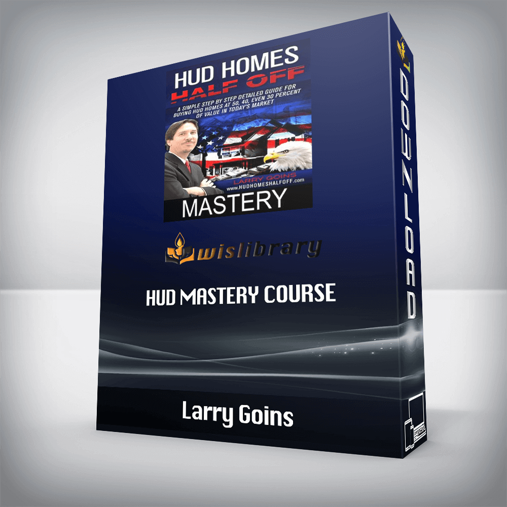 Larry Goins - HUD Mastery Course