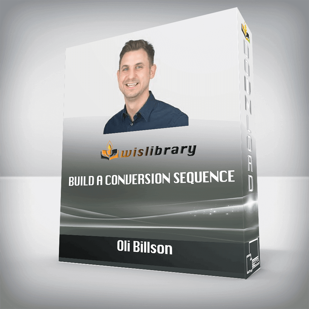Oli Billson - Build a Conversion Sequence