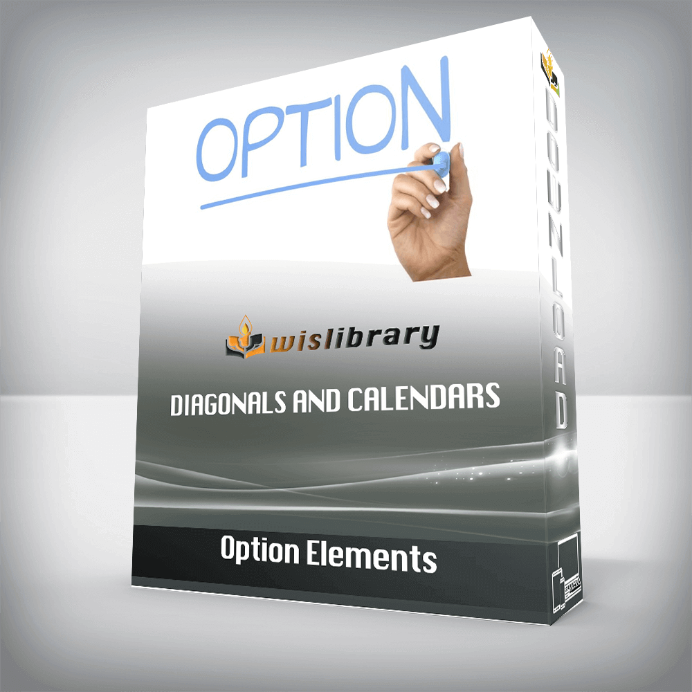 Option Elements - Diagonals and Calendars