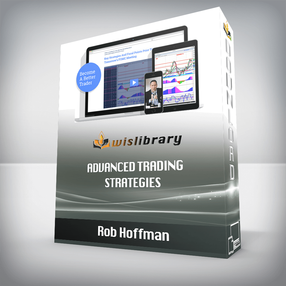 Rob Hoffman - Advanced Trading Strategies