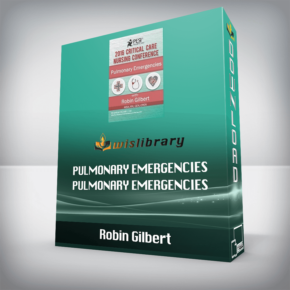 Robin Gilbert - Pulmonary Emergencies Pulmonary Emergencies