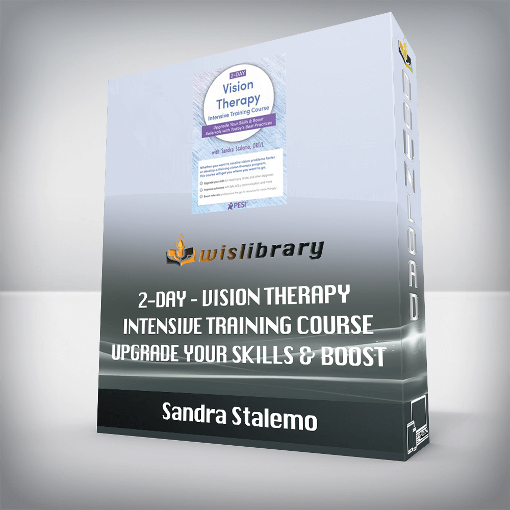 Sandra Stalemo - 2-Day - Vision Therapy Intensive Training Course ...