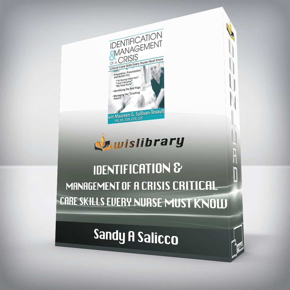Sandy A Salicco - Identification & Management of a Crisis - Critical ...