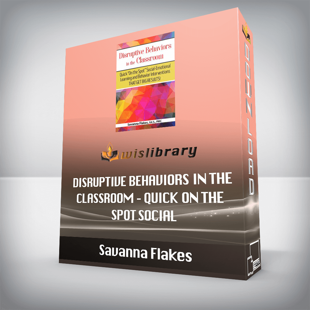 Savanna Flakes - Disruptive Behaviors in the Classroom - Quick On the ...