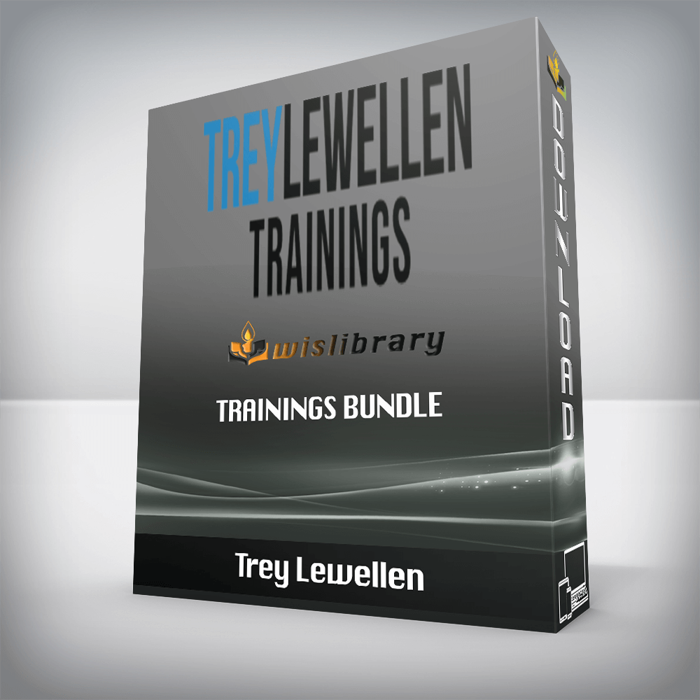 Trey Lewellen – Trainings Bundle - Wisdom Library
